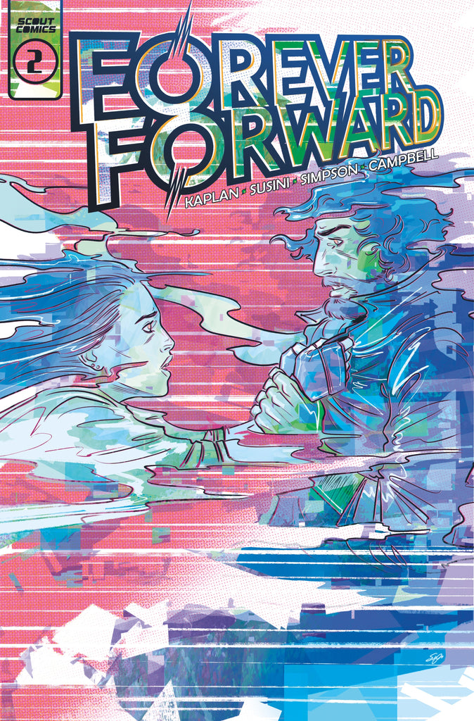 Forever Forward #2 - DIGITAL COPY | Scout Comics & Entertainment ...